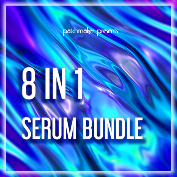 8 in 1 Serum Bundle – Patchmaker